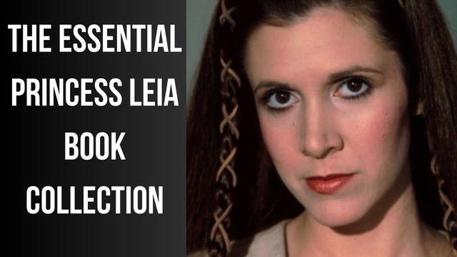 A Guide To the Best Star Wars Princess Leia Books | MoriMole